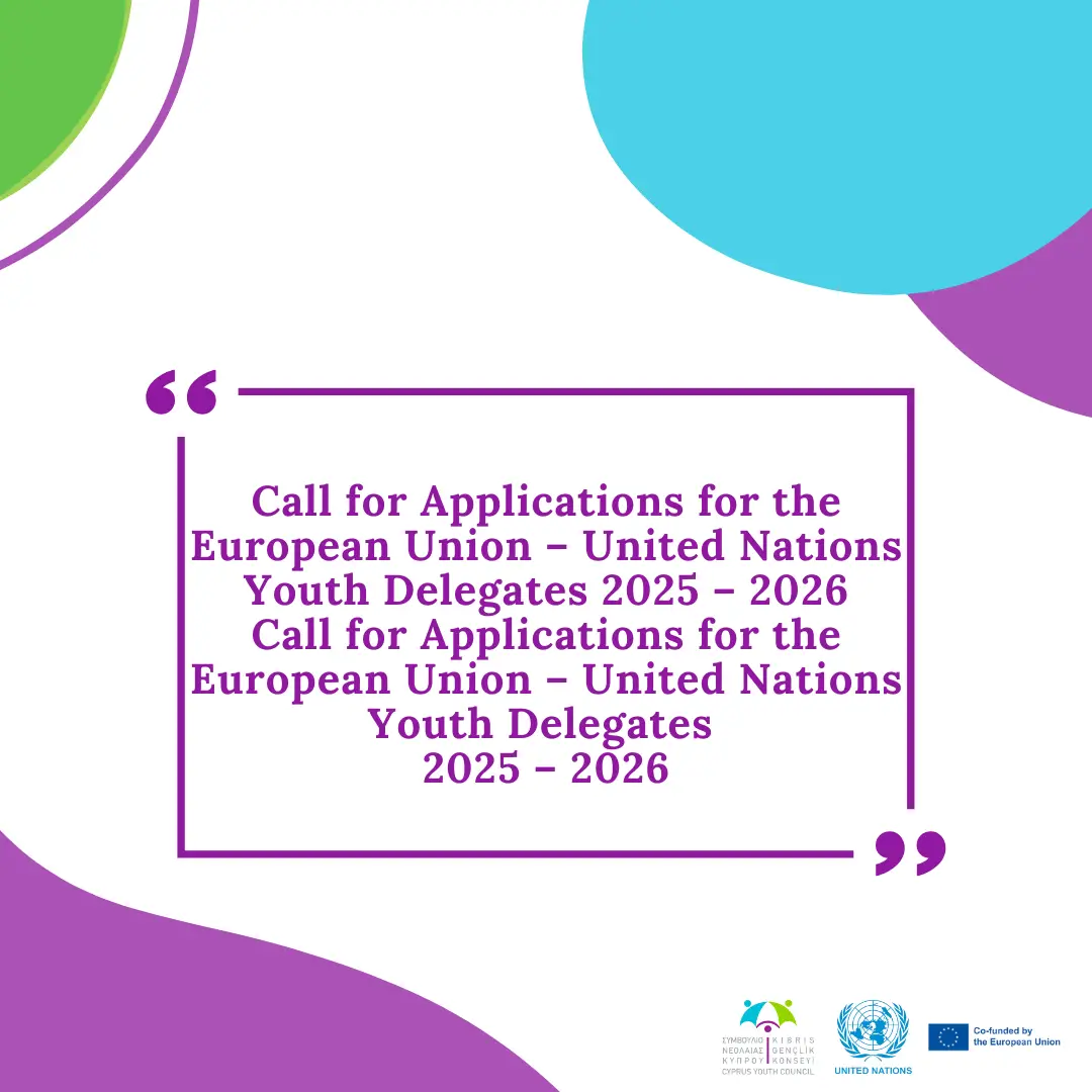 🌍 CALL FOR APPLICATIONS: Γίνε EU – UN Youth Delegate 2025-2026 ...